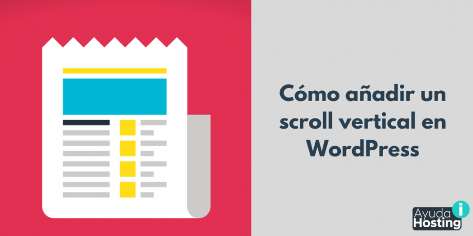 Cómo Añadir Un Scroll Vertical En Wordpress